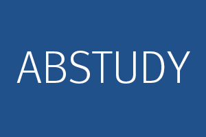 It’s not too late to claim ABSTUDY