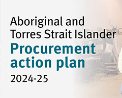 Aboriginal and Torres Strait Islander procurement action plan 2024–25